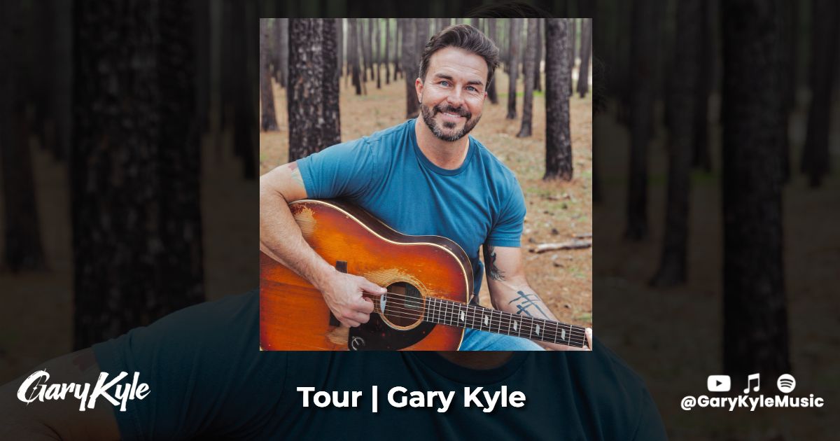 Tour | Gary Kyle - Gary Kyle :: The Official Website - 2025